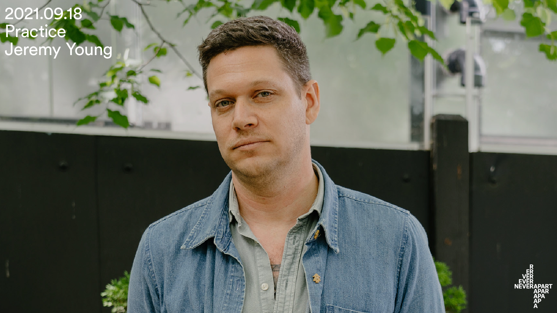 Practice : Jeremy Young : Never Apart